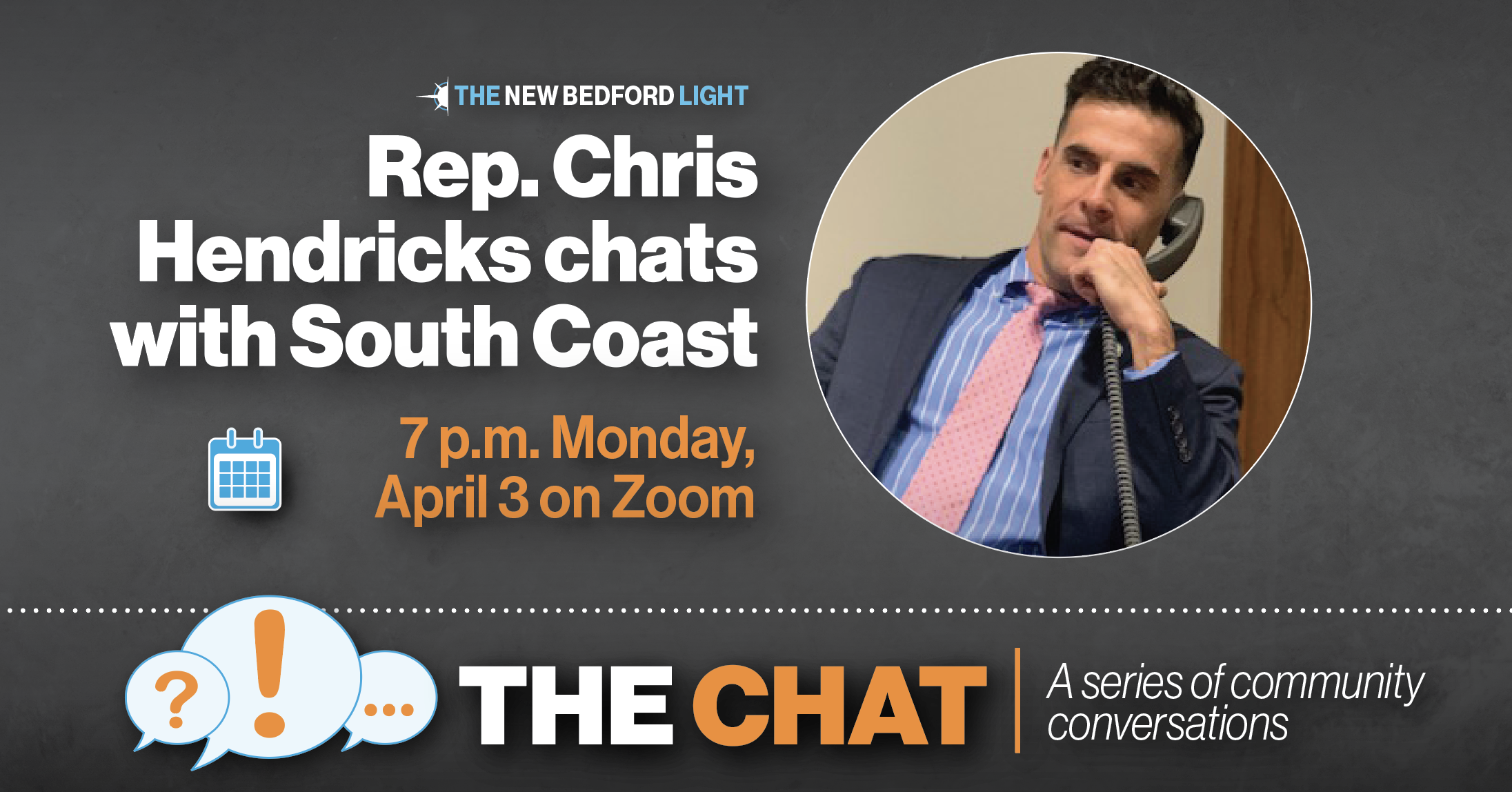 Video: Watch The Chat with Rep. Chris Hendricks - The New Bedford Light