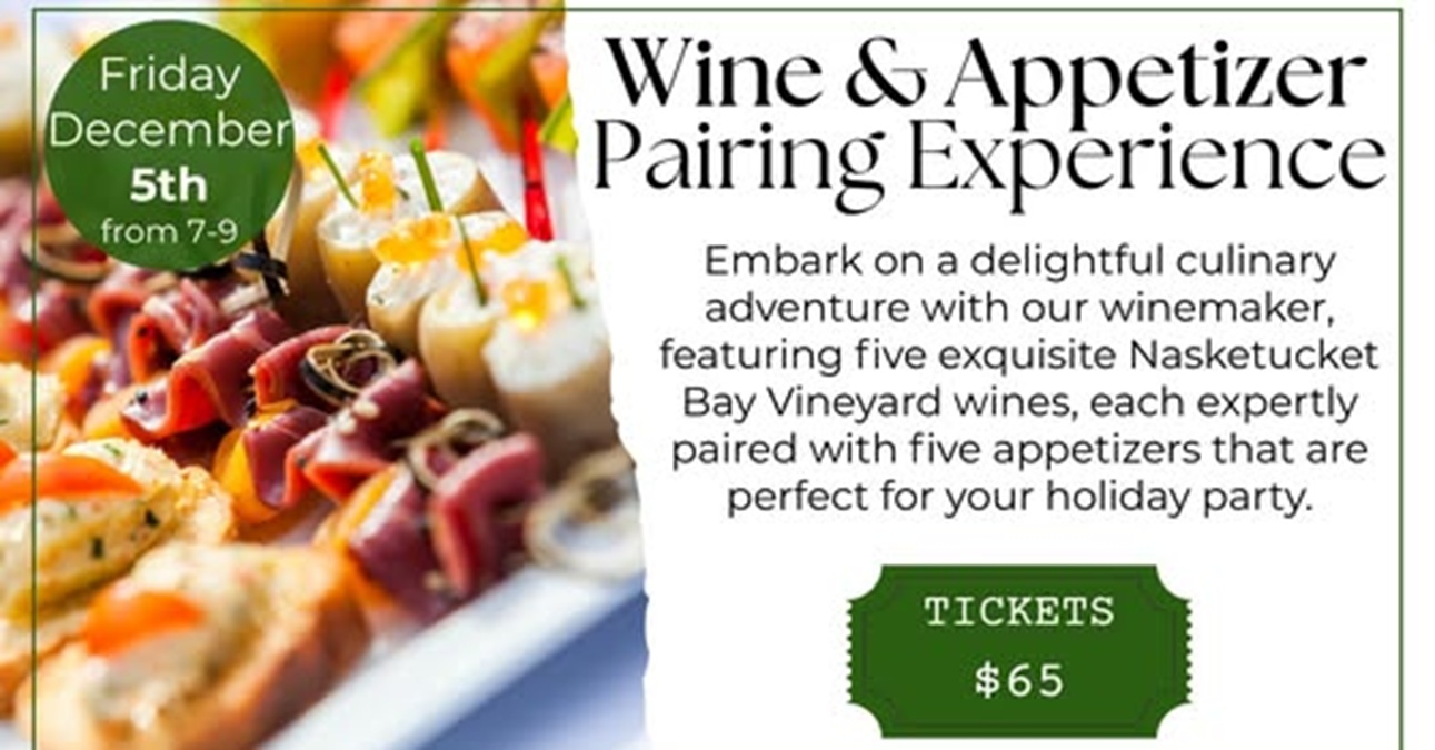 Wine & Holiday Appetizer Pairing Experience - The New Bedford Light